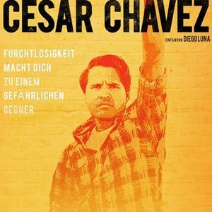 Cesar Chavez - Rotten Tomatoes