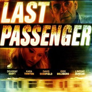 Last Passenger (2013) - Rotten Tomatoes