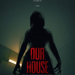 Our House - Rotten Tomatoes