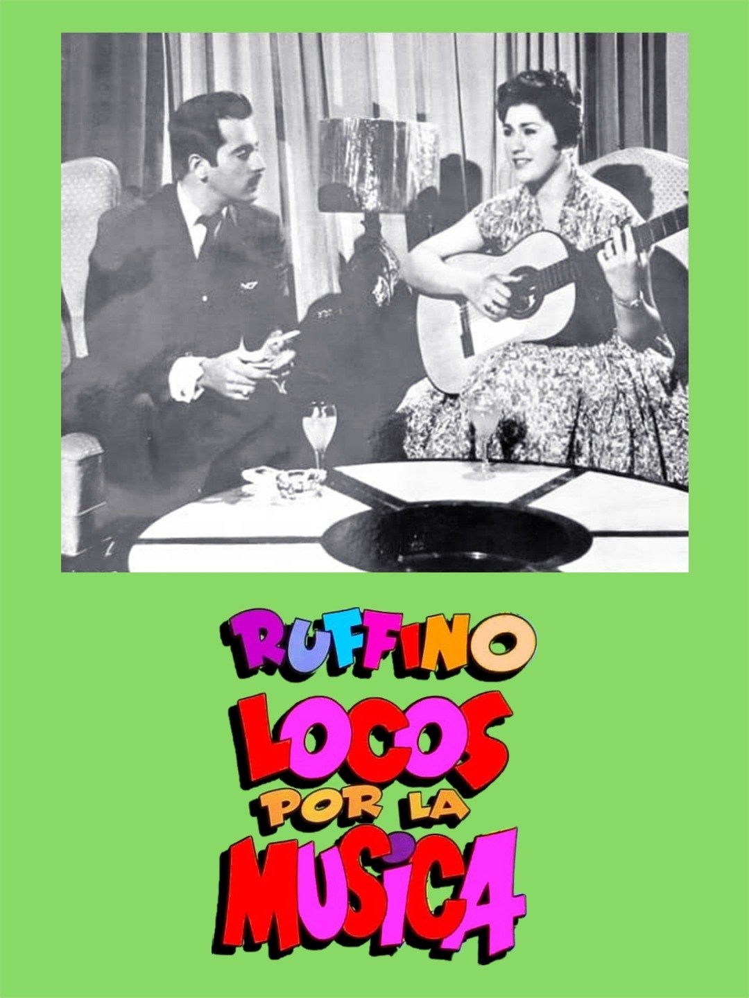 La familia Ruffino I: Locos por la música Pictures | Rotten Tomatoes