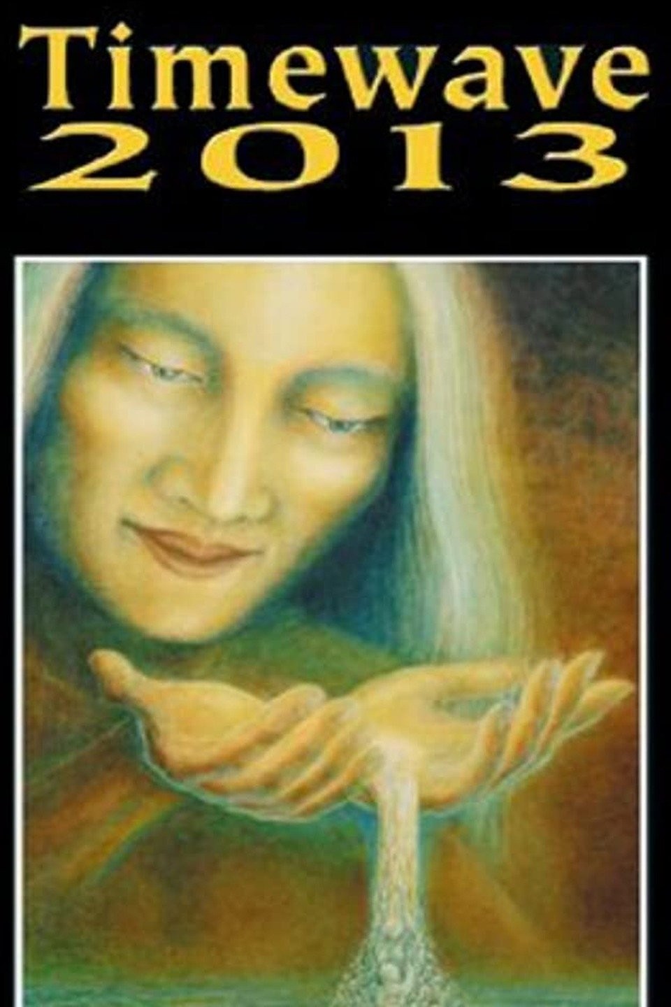 Timewave 2013 Pictures | Rotten Tomatoes