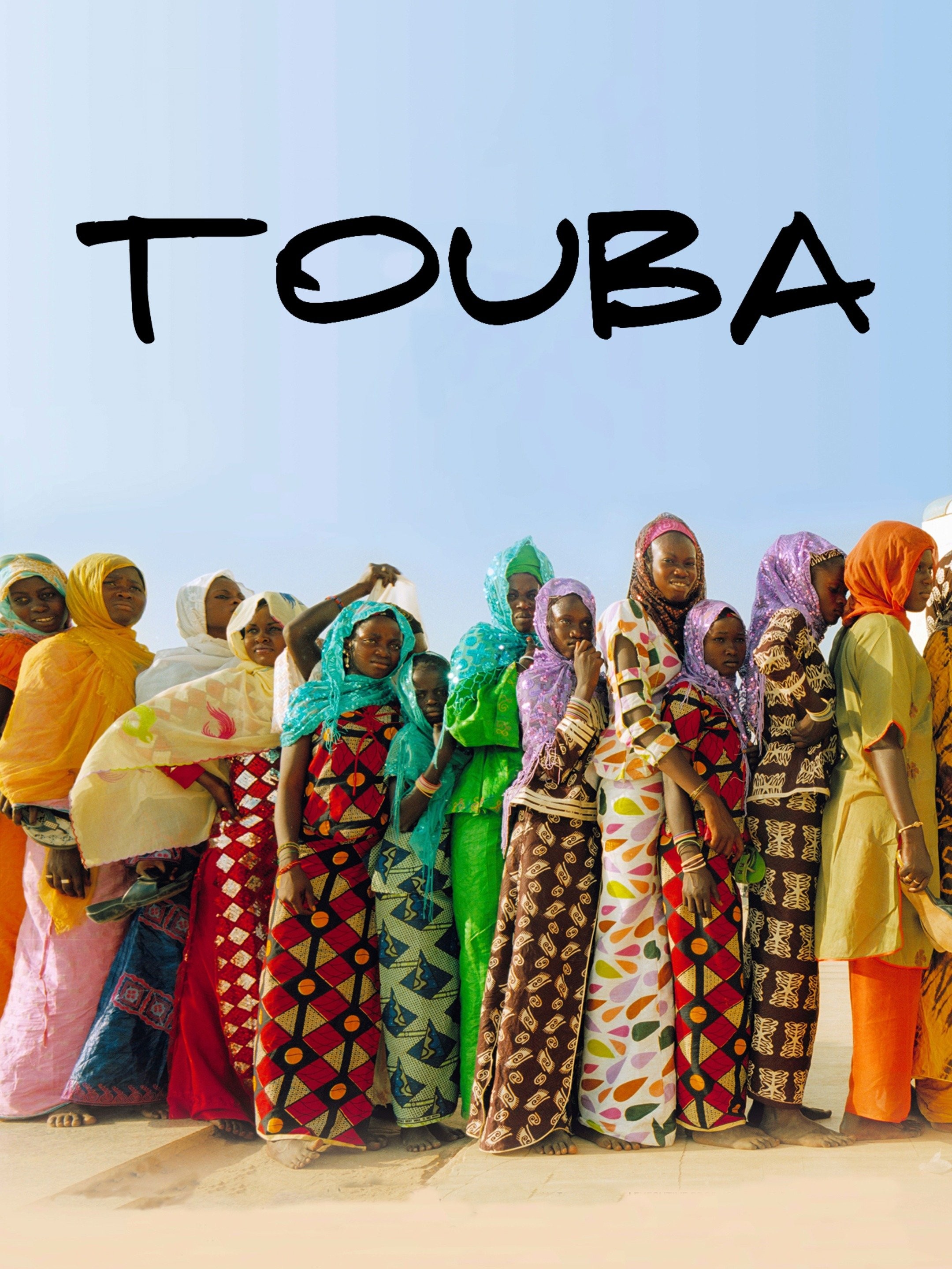 Touba Pictures | Rotten Tomatoes