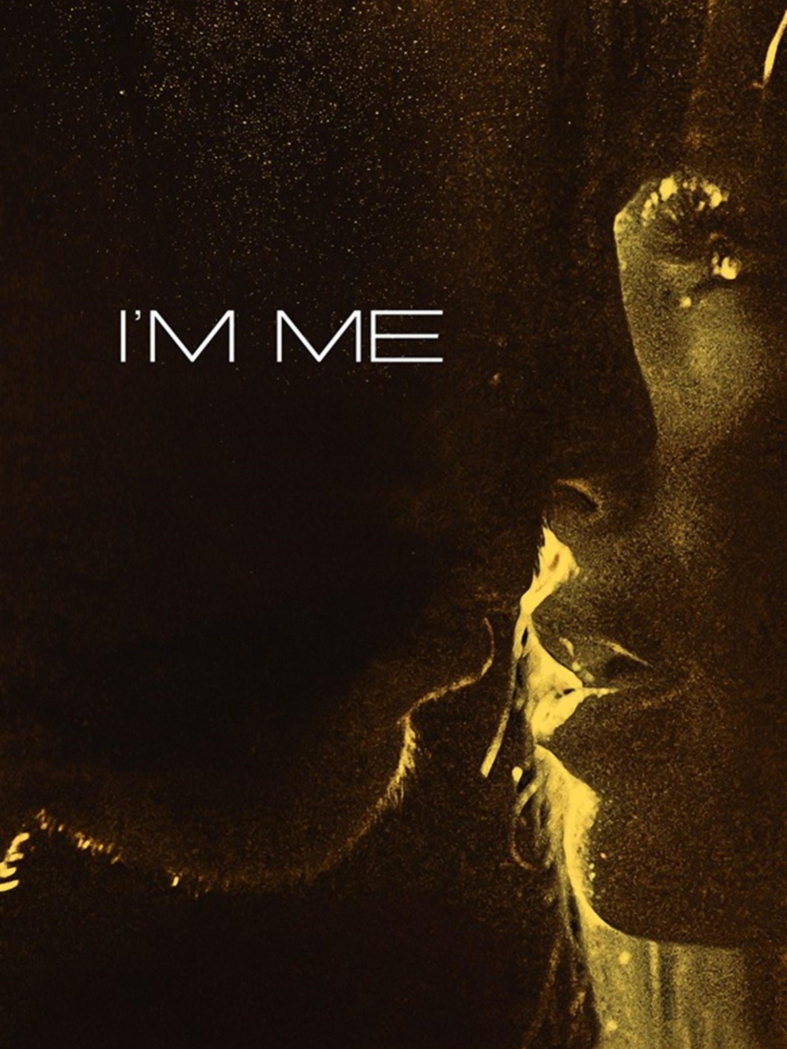 I'm Me Pictures | Rotten Tomatoes