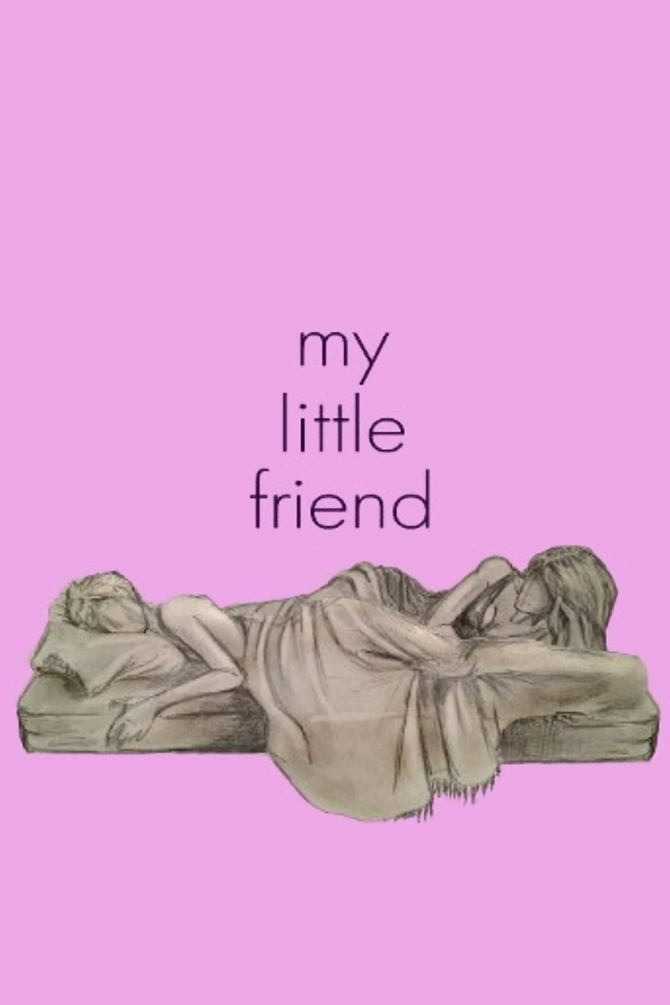 My Little Friend | Rotten Tomatoes