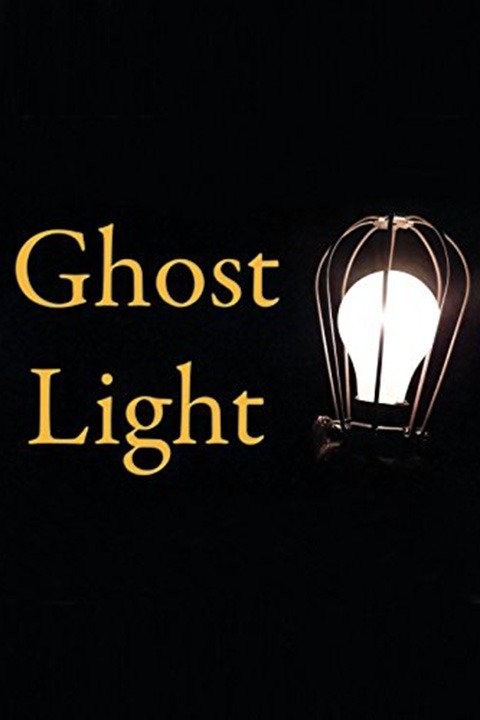 Ghost Light | Rotten Tomatoes