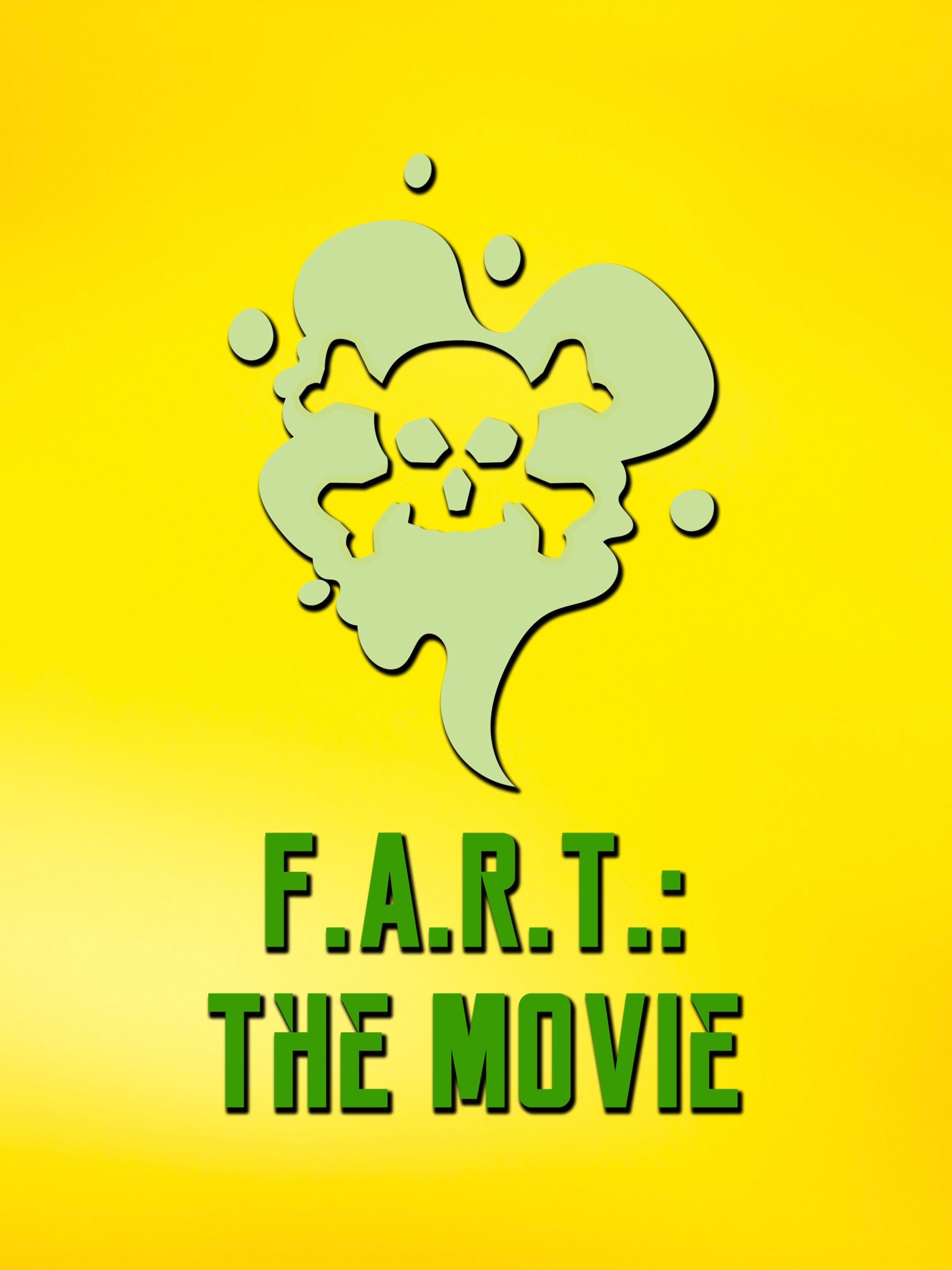 F.A.R.T.: The Movie Pictures | Rotten Tomatoes