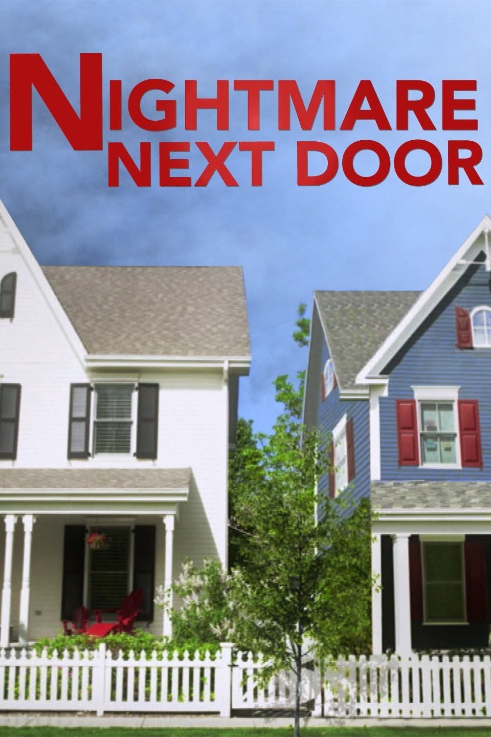 Nightmare Next Door Season 4 | Rotten Tomatoes