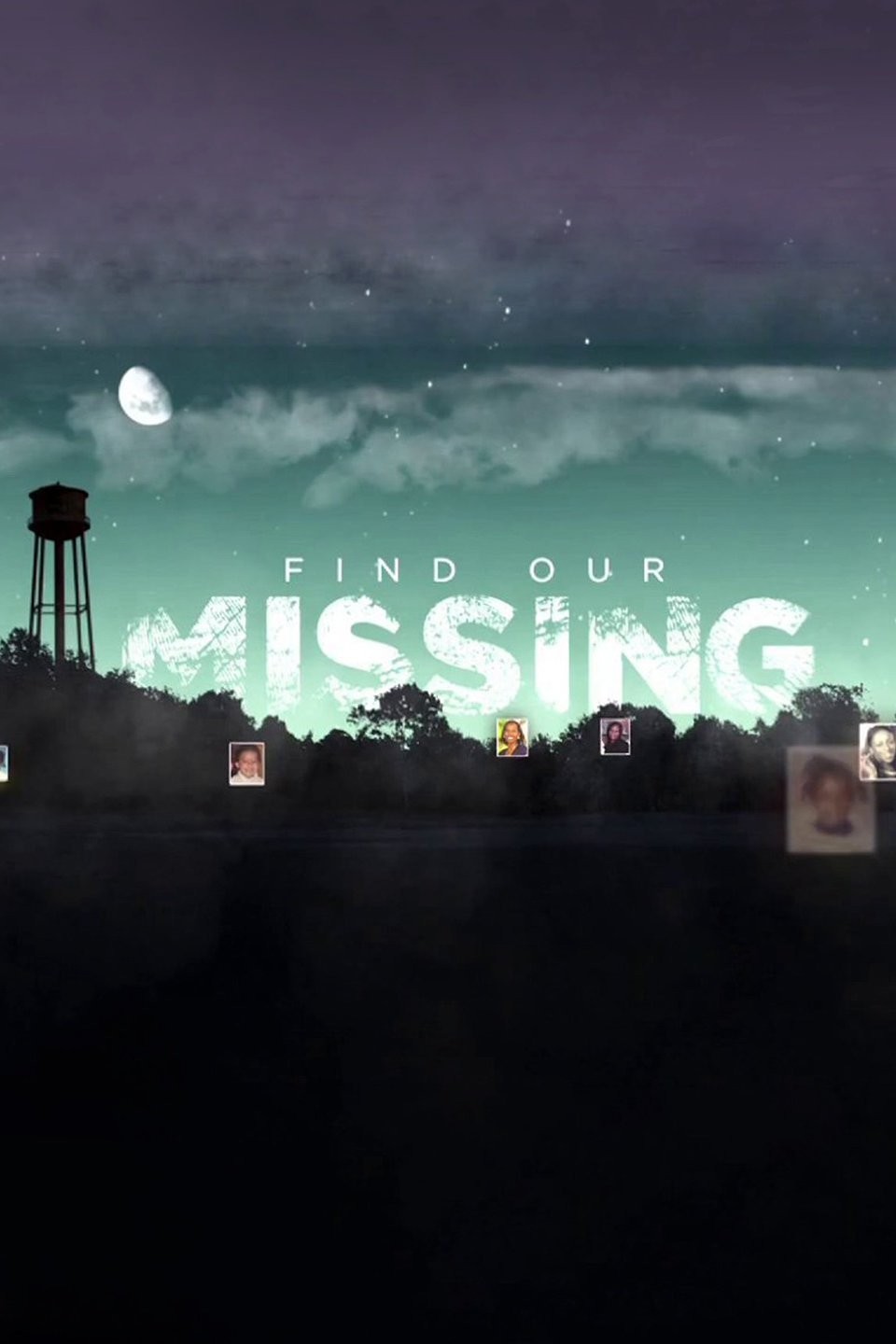 Find Our Missing: Season 1 Pictures | Rotten Tomatoes