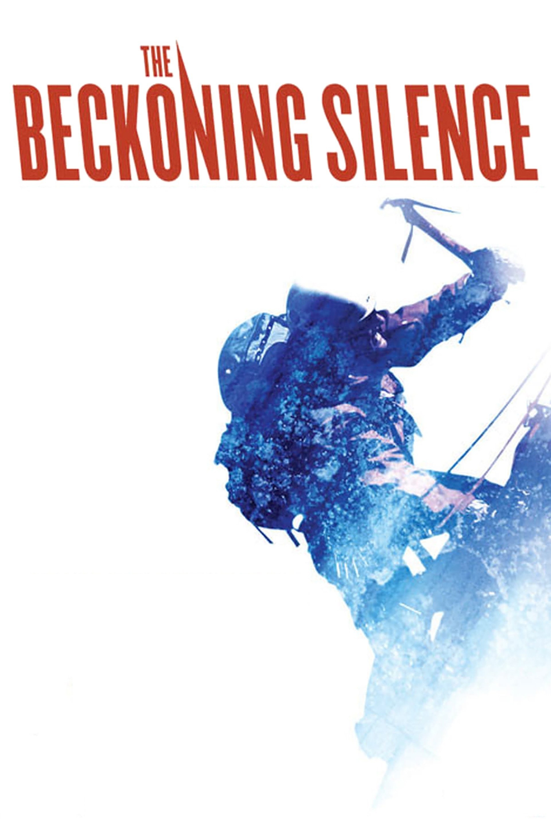 The Beckoning Silence | Rotten Tomatoes