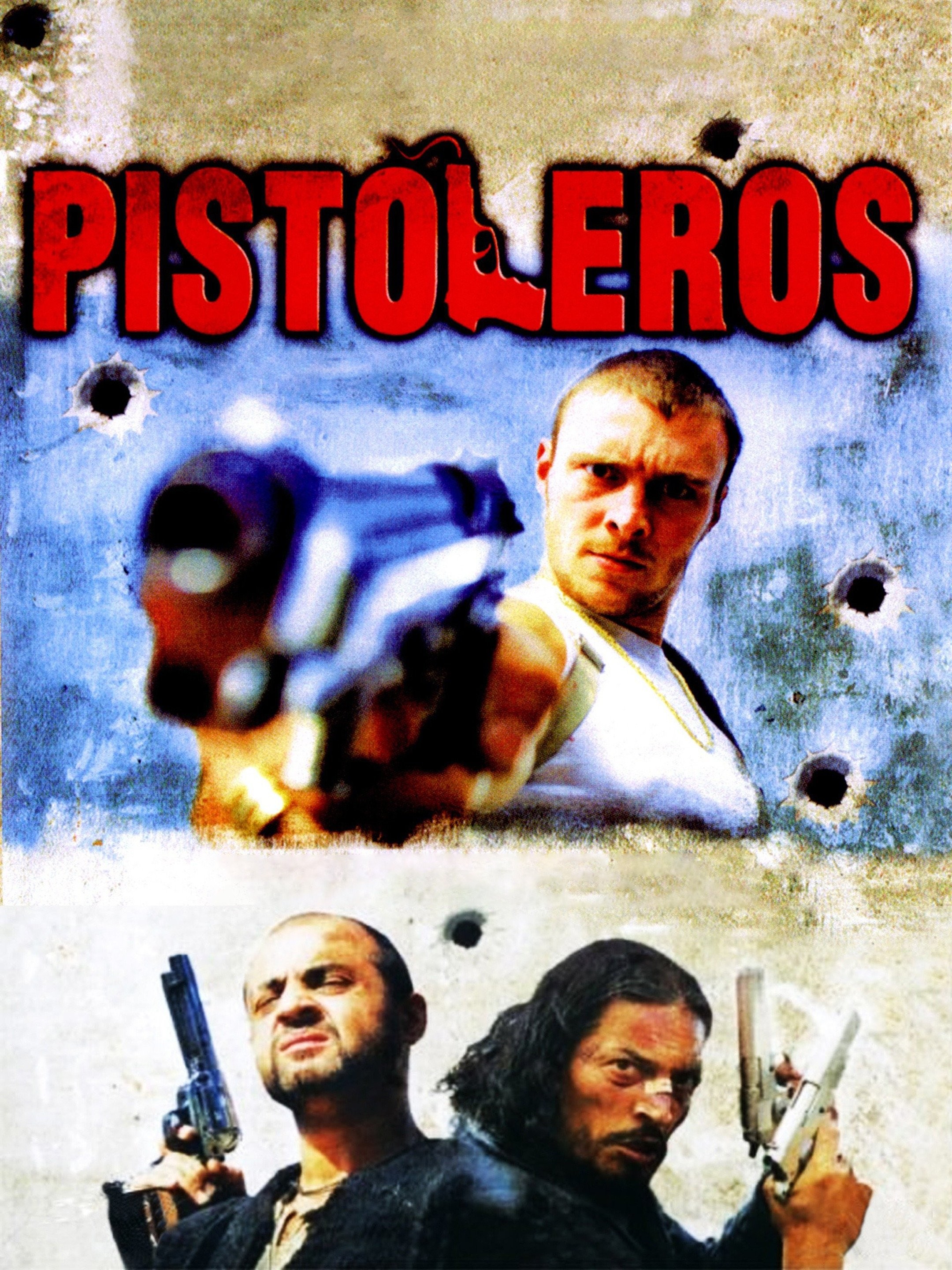 Pistoleros | Rotten Tomatoes