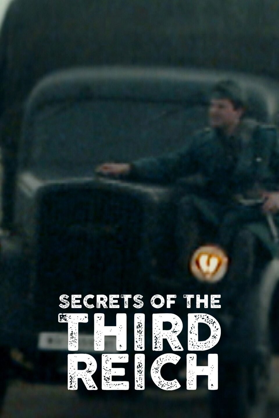 Secrets of the Third Reich | Rotten Tomatoes
