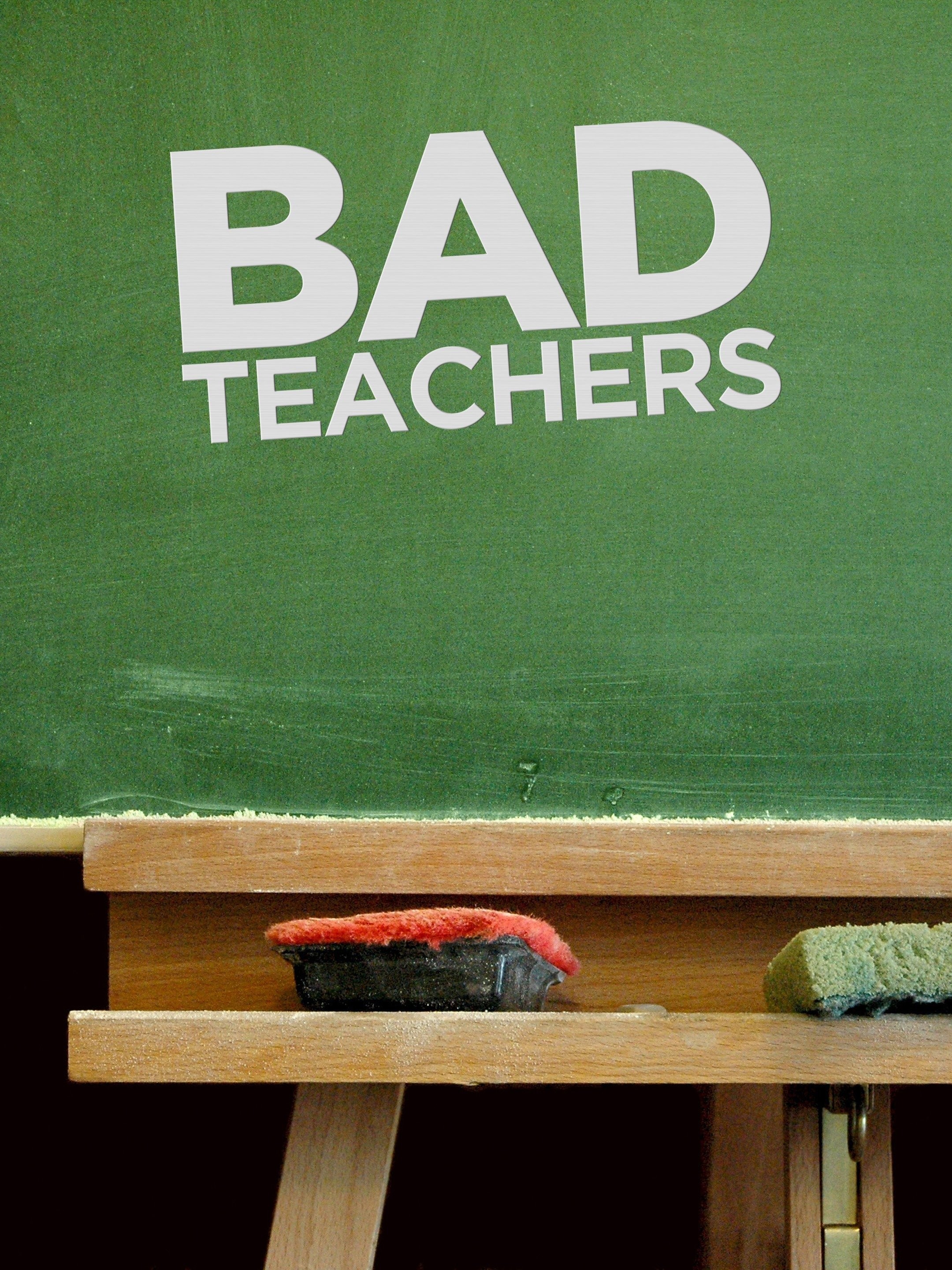 Bad Teachers | Rotten Tomatoes