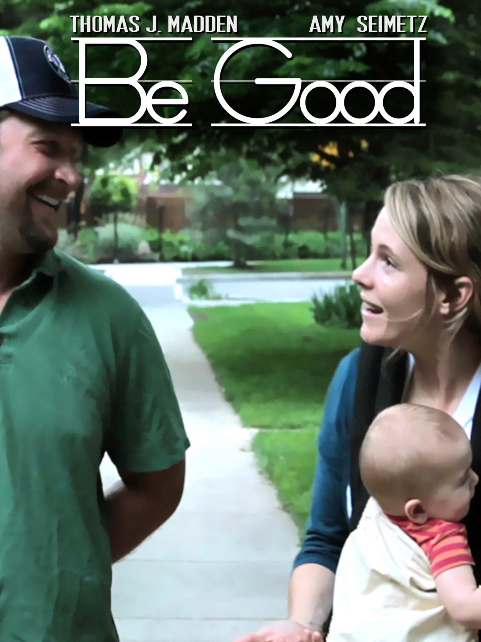 Be Good Pictures | Rotten Tomatoes