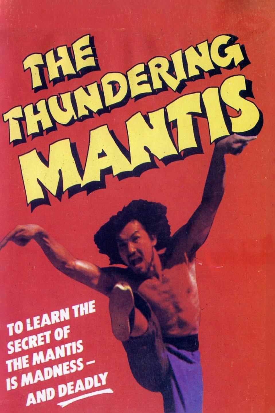 The Thundering Mantis | Rotten Tomatoes