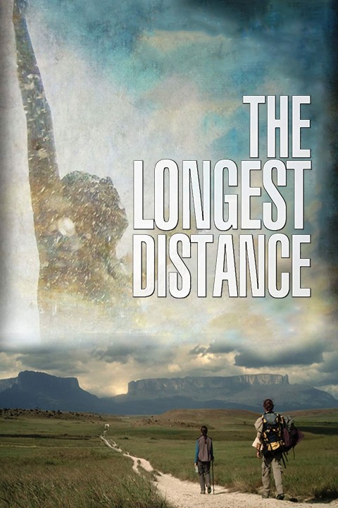 The Longest Distance | Rotten Tomatoes
