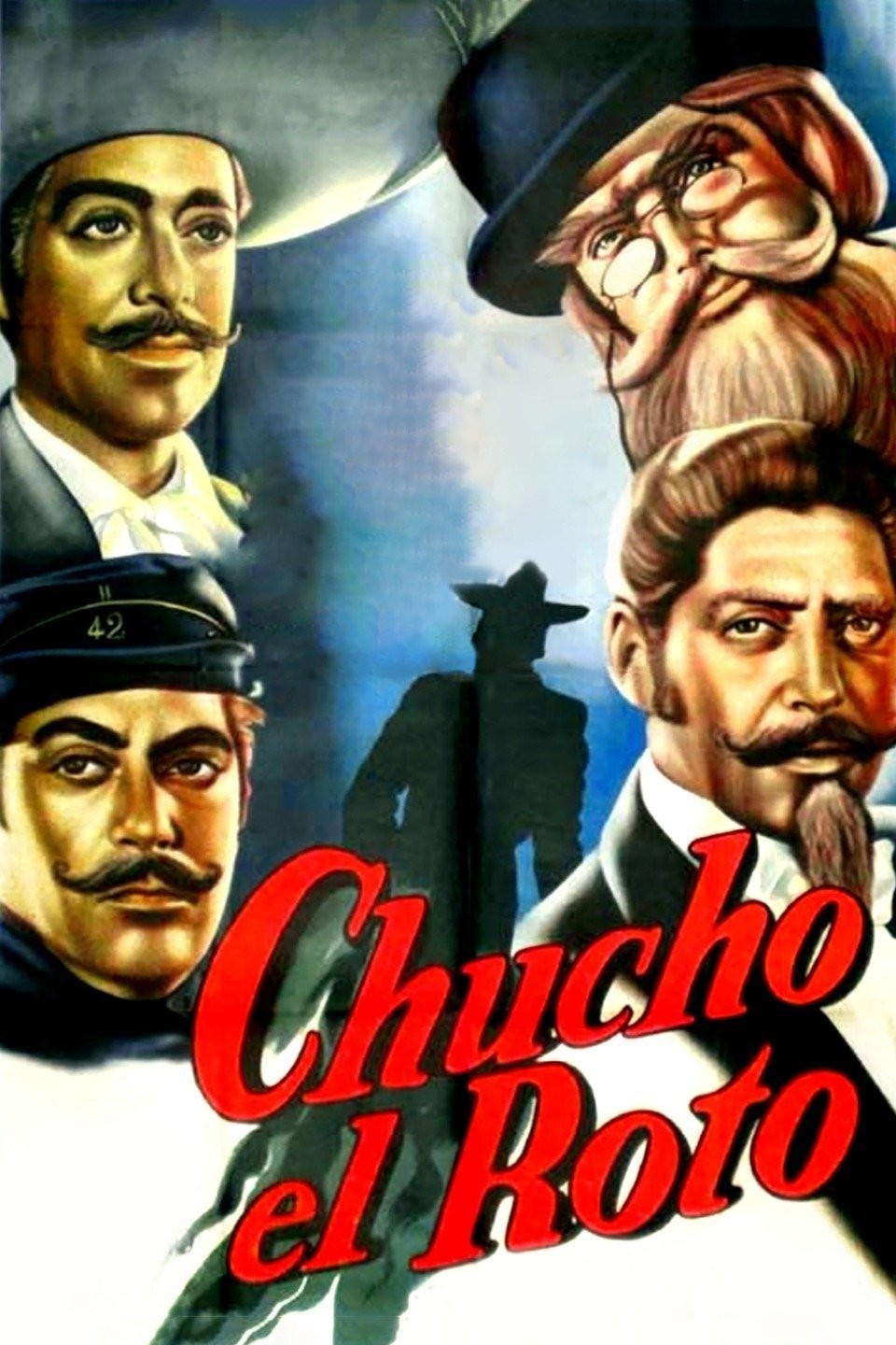 Chucho el Roto I | Rotten Tomatoes