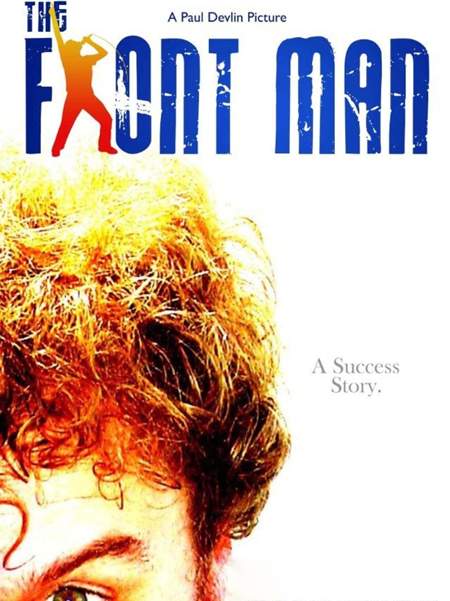 The Front Man Pictures | Rotten Tomatoes