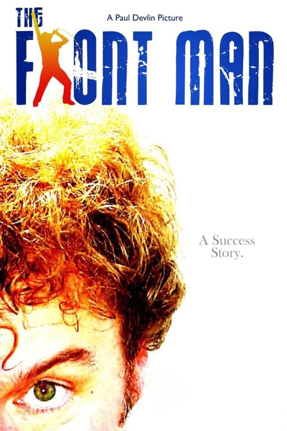 The Front Man | Rotten Tomatoes