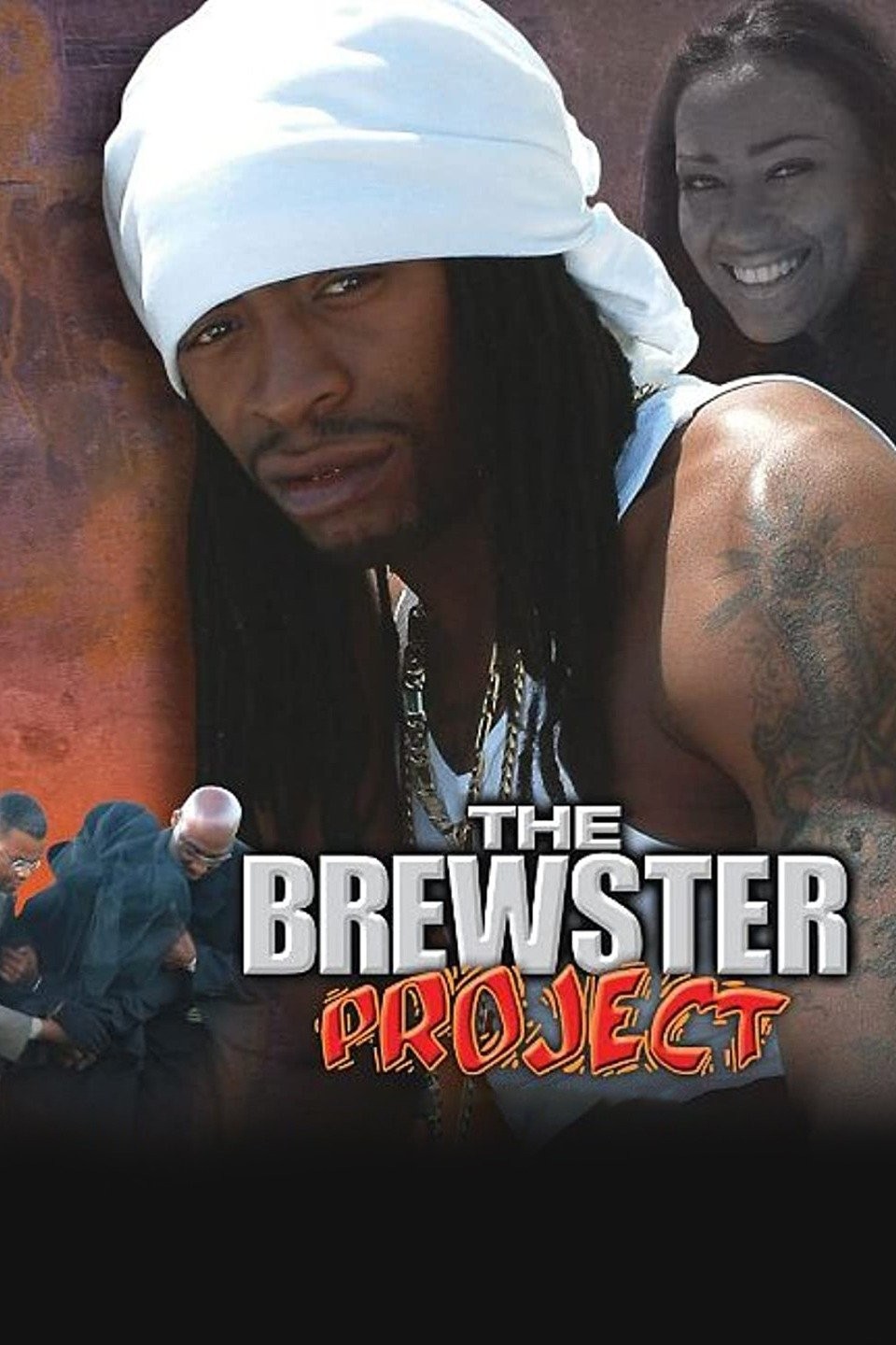 The Brewster Project | Rotten Tomatoes