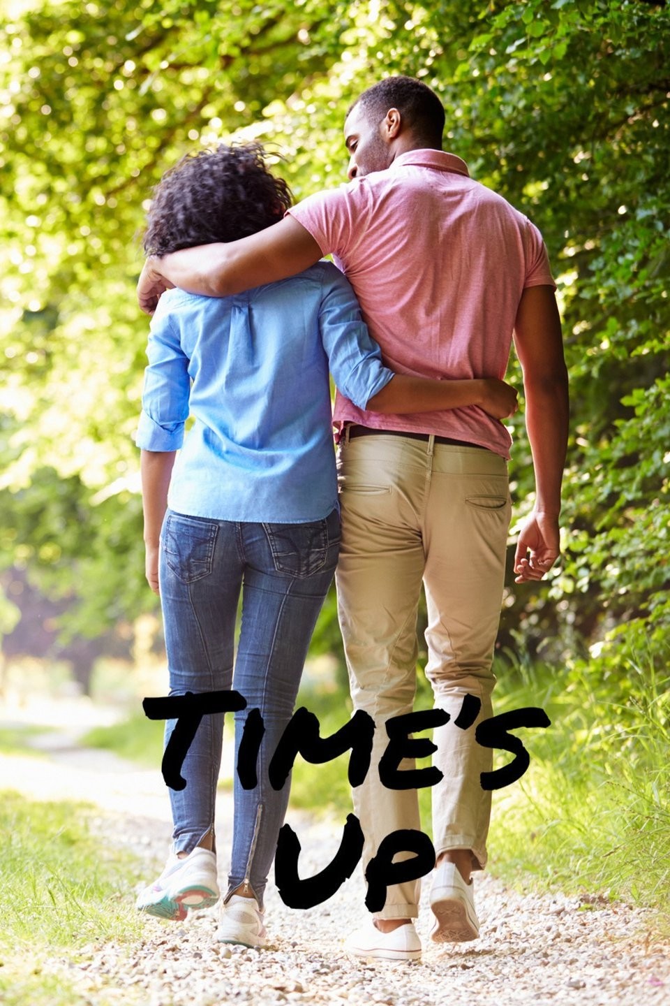 Time's Up Pictures | Rotten Tomatoes