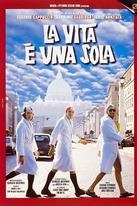 La vita è una sola Pictures | Rotten Tomatoes
