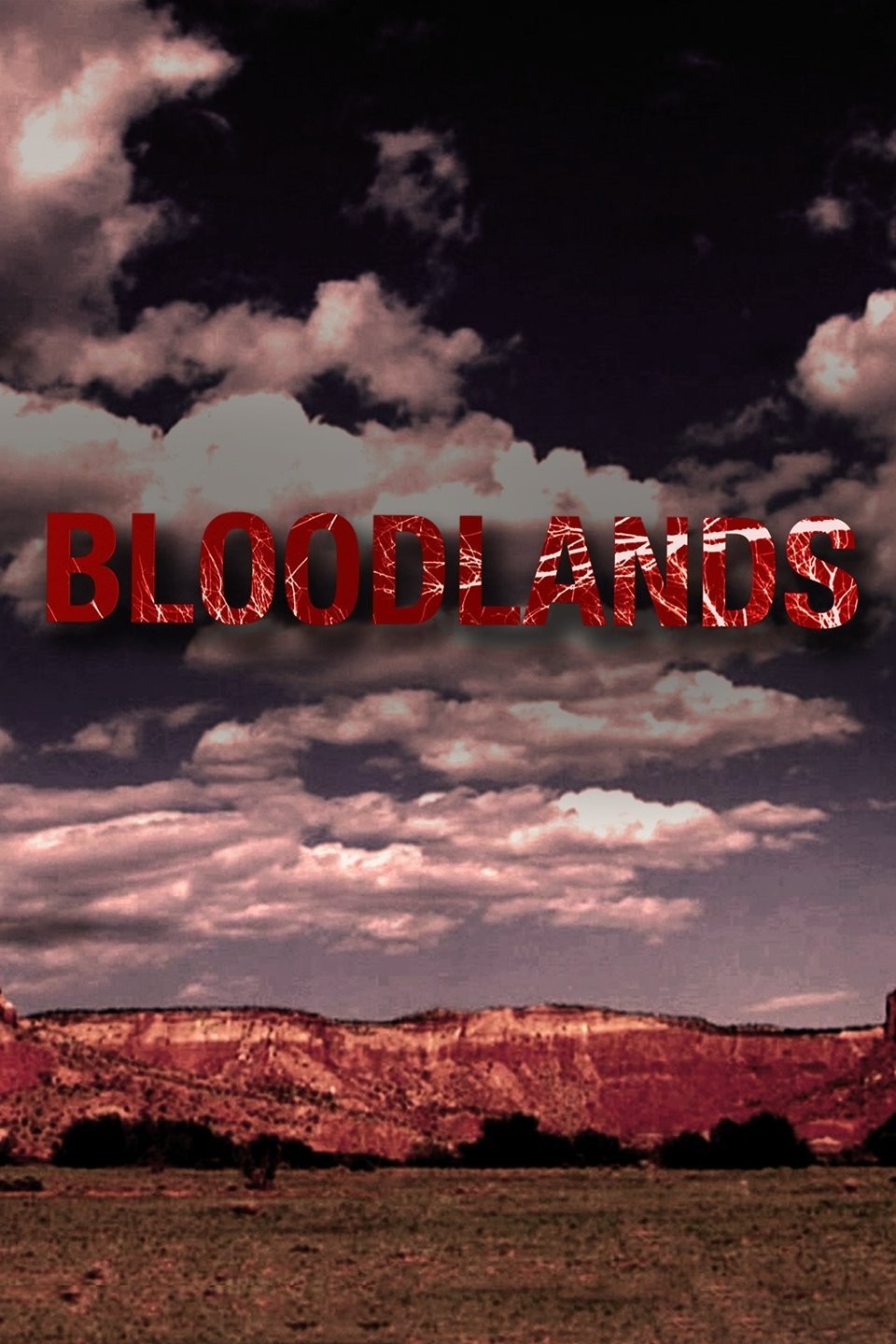 Bloodlands | Rotten Tomatoes