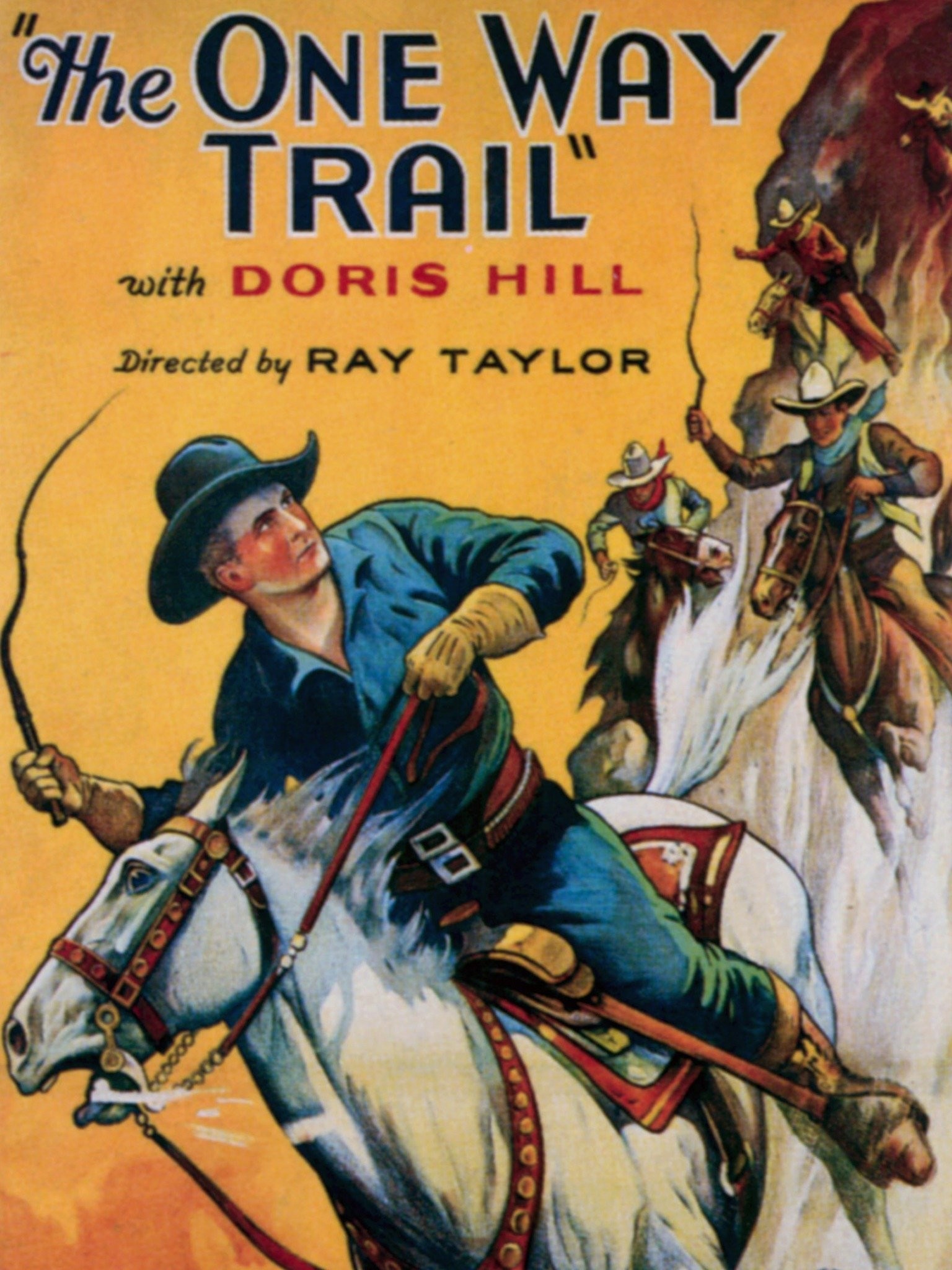 The One Way Trail Pictures | Rotten Tomatoes