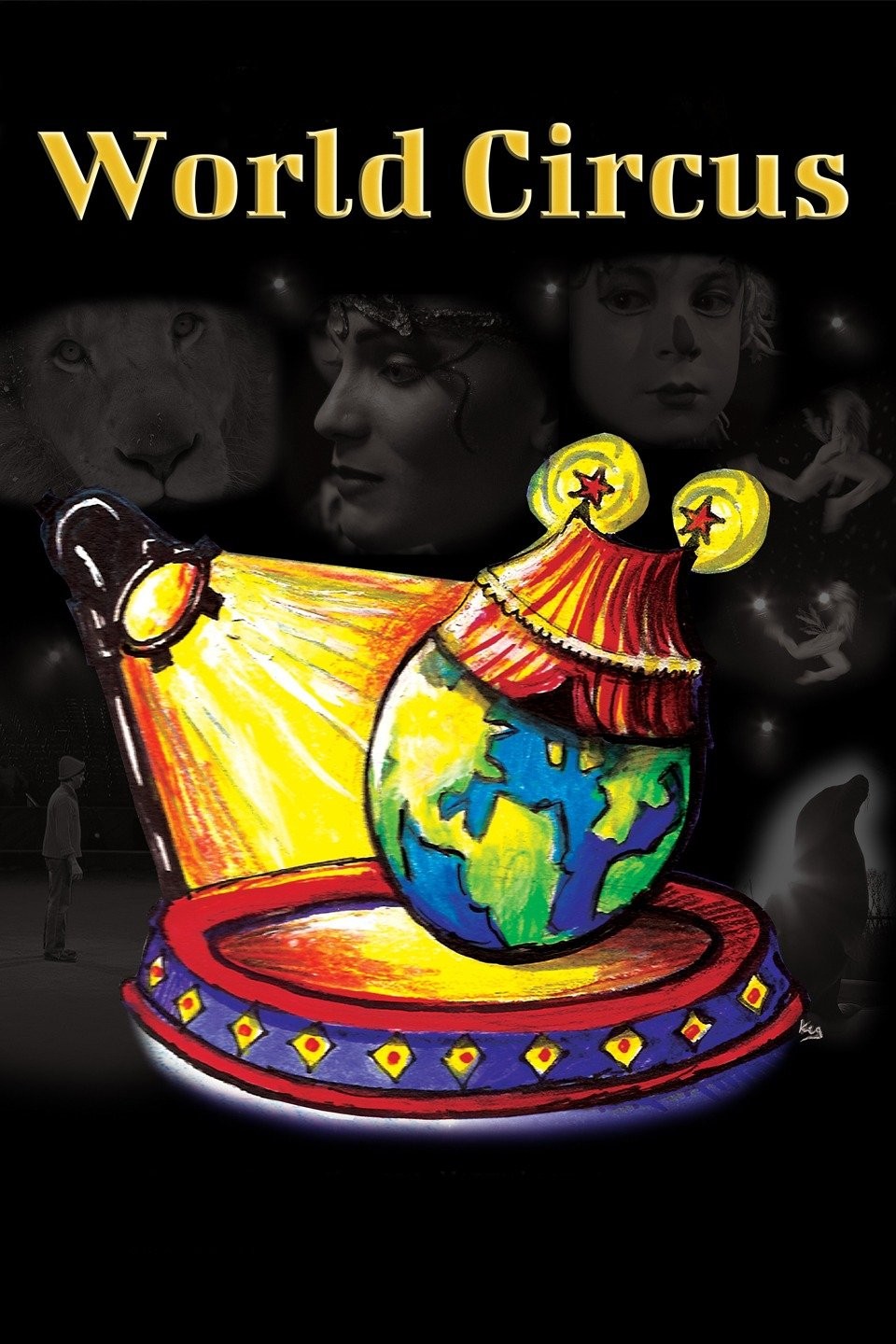 World Circus | Rotten Tomatoes