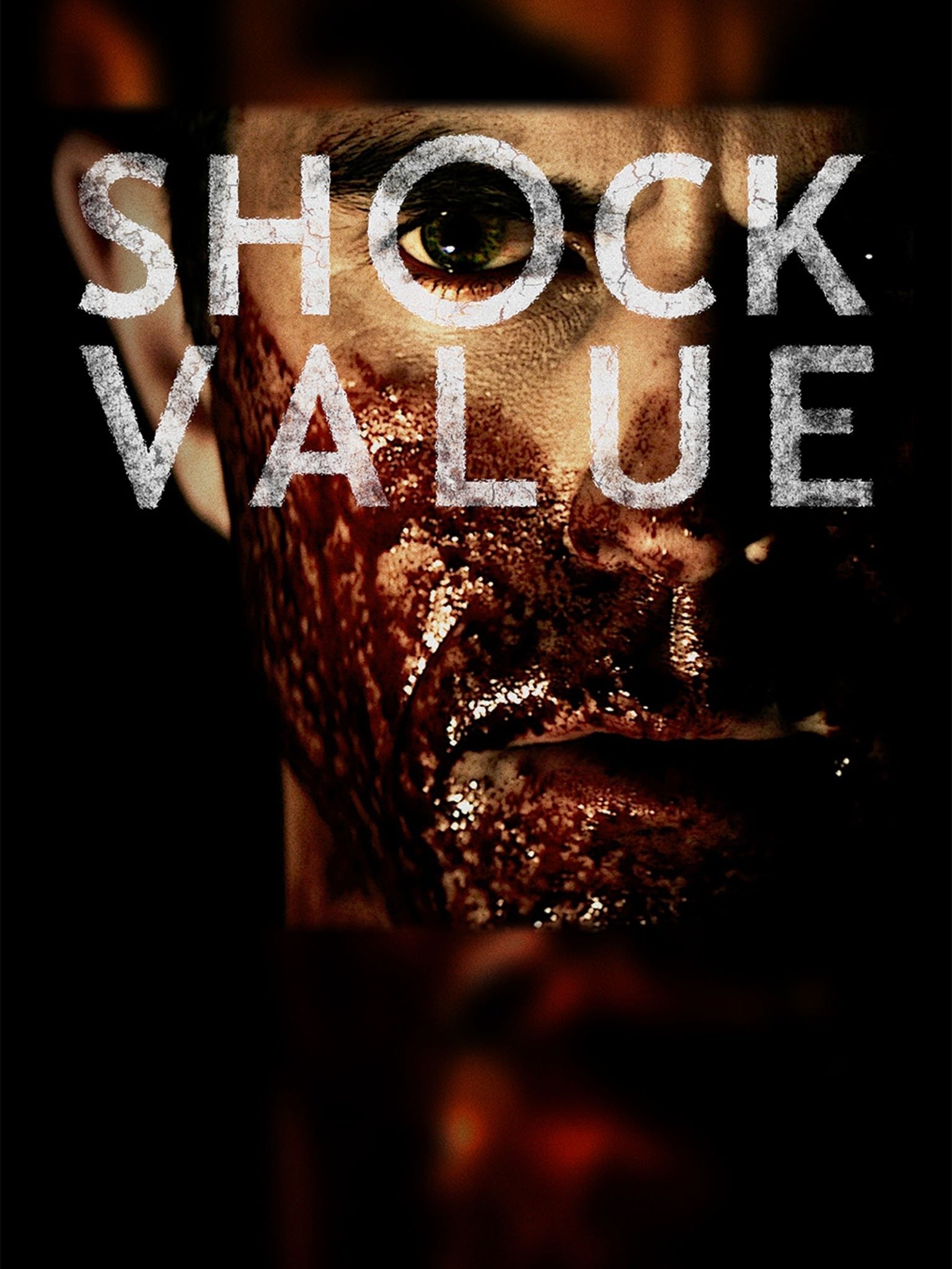 Shock Value Pictures | Rotten Tomatoes
