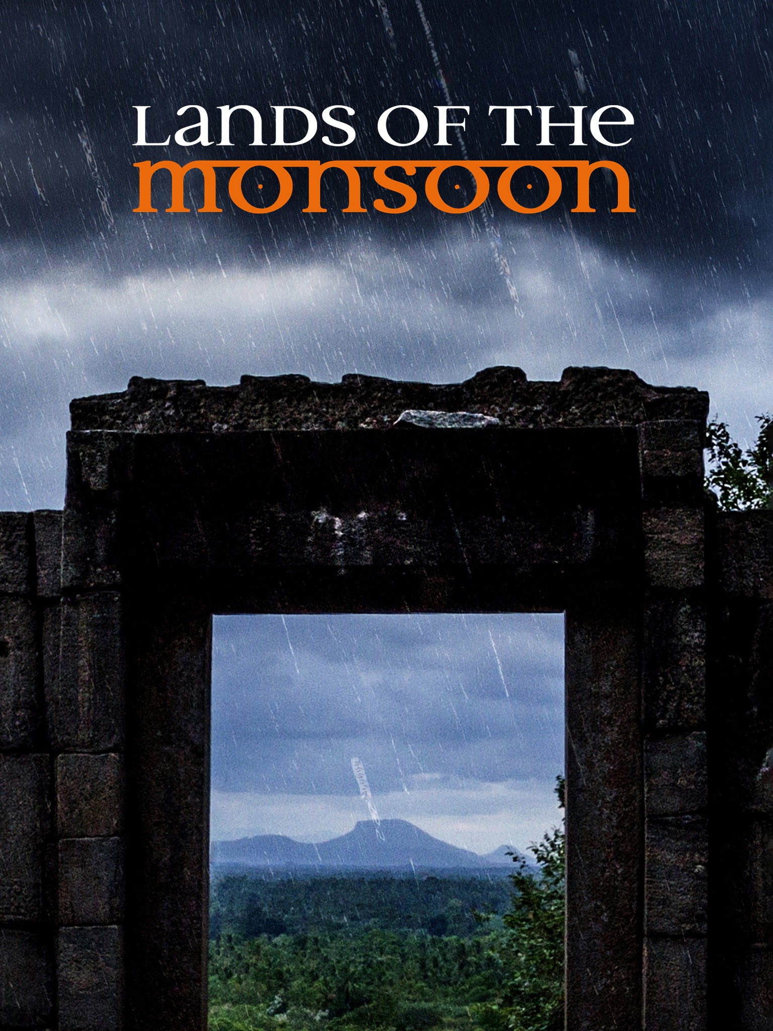 Lands of the Monsoon Pictures | Rotten Tomatoes