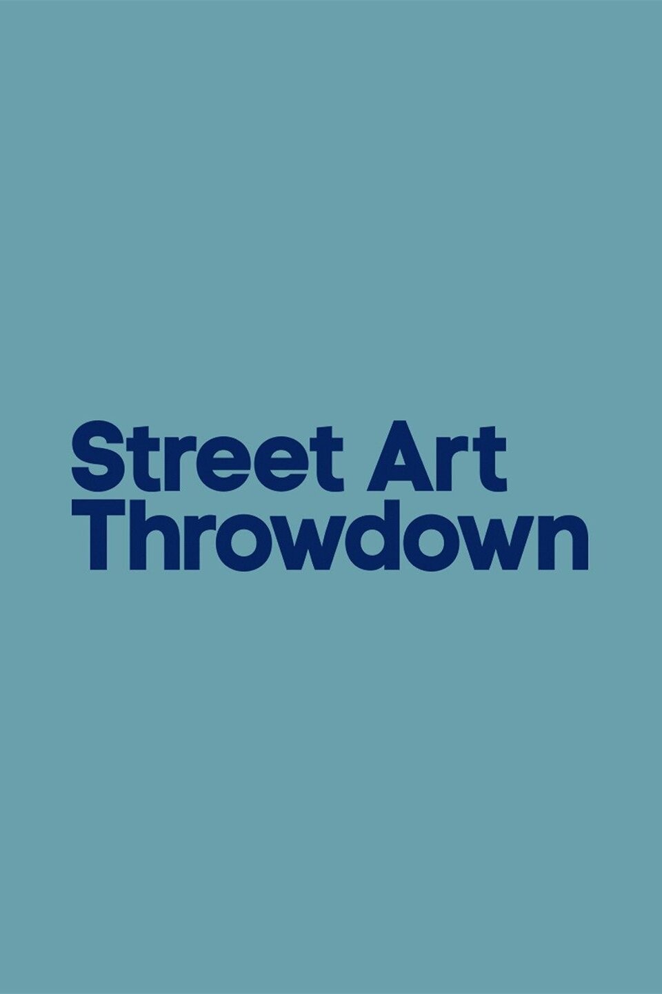 Street Art Throwdown Pictures | Rotten Tomatoes