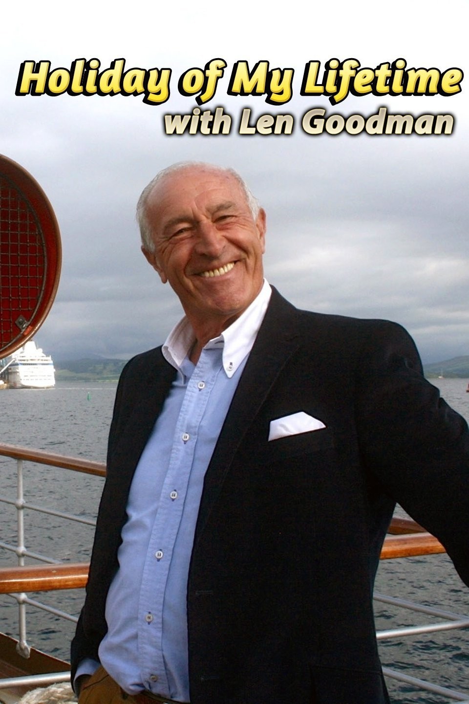 Holiday Of My Lifetime With Len Goodman Rotten Tomatoes