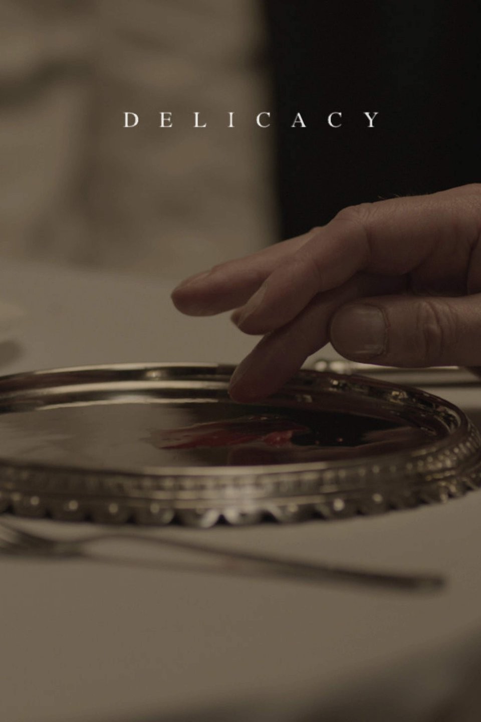 Delicacy | Rotten Tomatoes