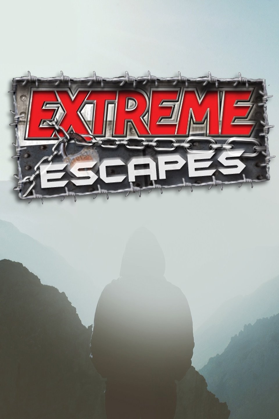 Extreme Escapes - Rotten Tomatoes
