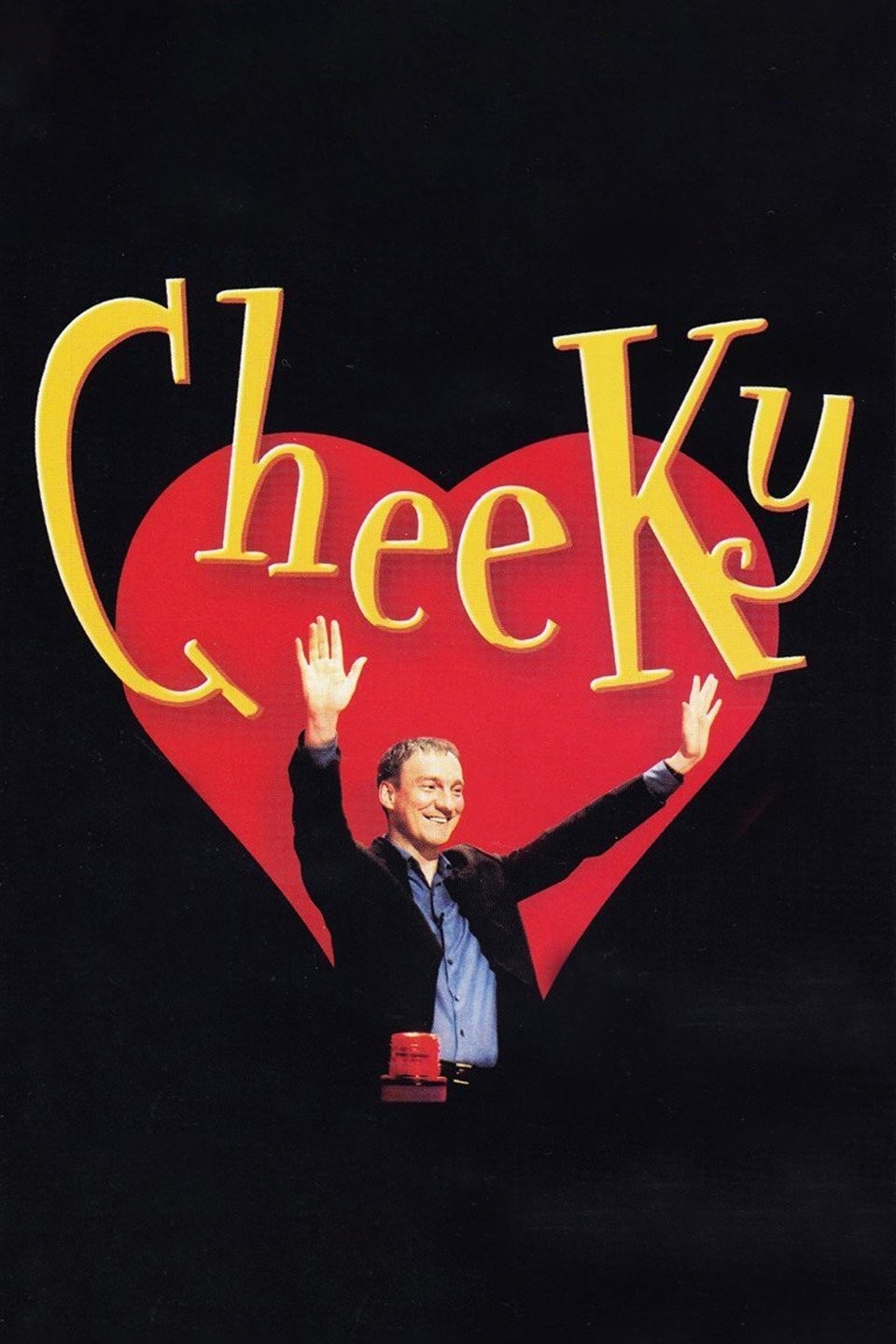 Cheeky | Rotten Tomatoes