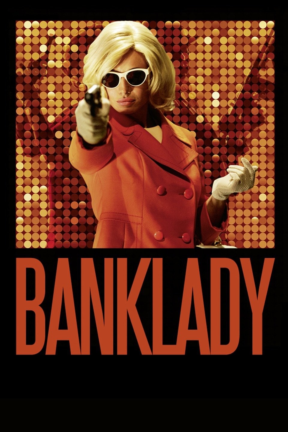 Banklady | Rotten Tomatoes