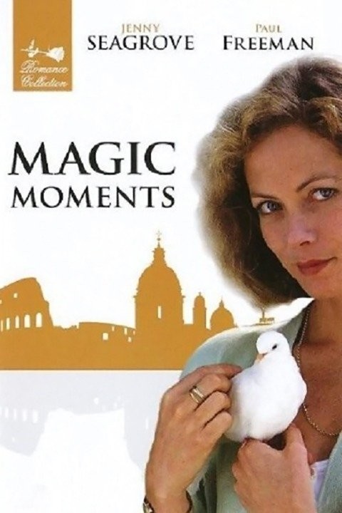 Magic Moments Pictures | Rotten Tomatoes