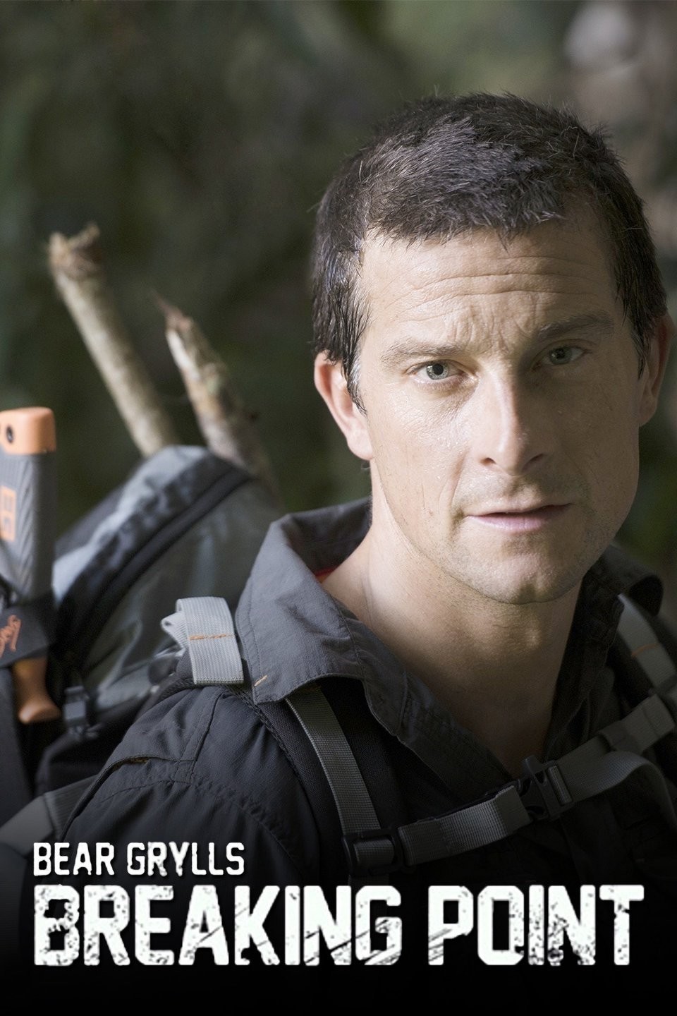Bear Grylls: Breaking Point | Rotten Tomatoes