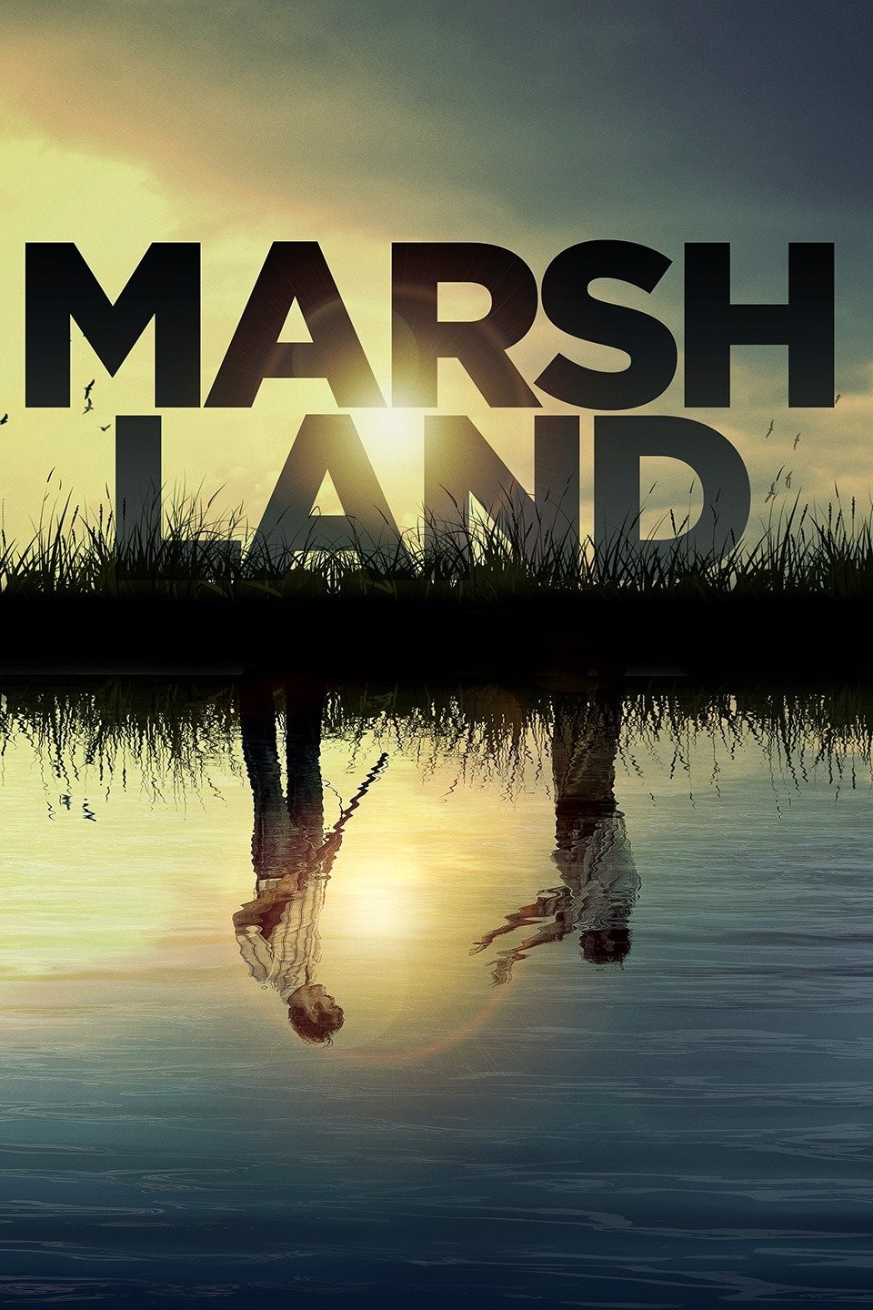 Marshland | Rotten Tomatoes