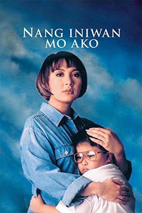Nang Iniwan Mo Ako Pictures | Rotten Tomatoes