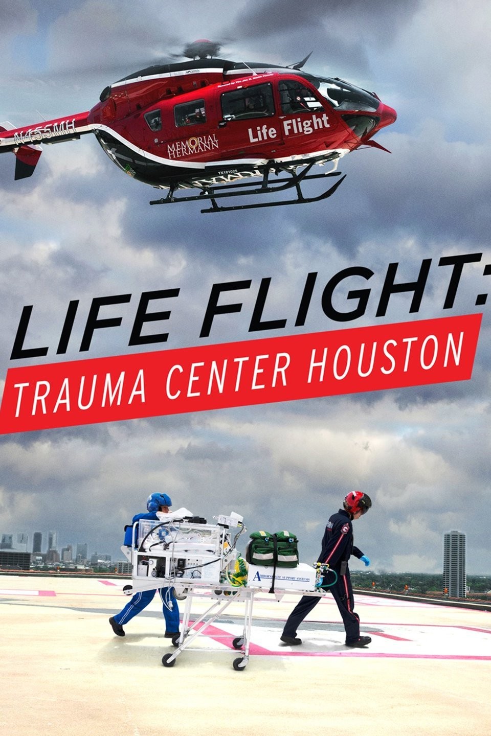 Life Flight: Trauma Center Houston Pictures | Rotten Tomatoes