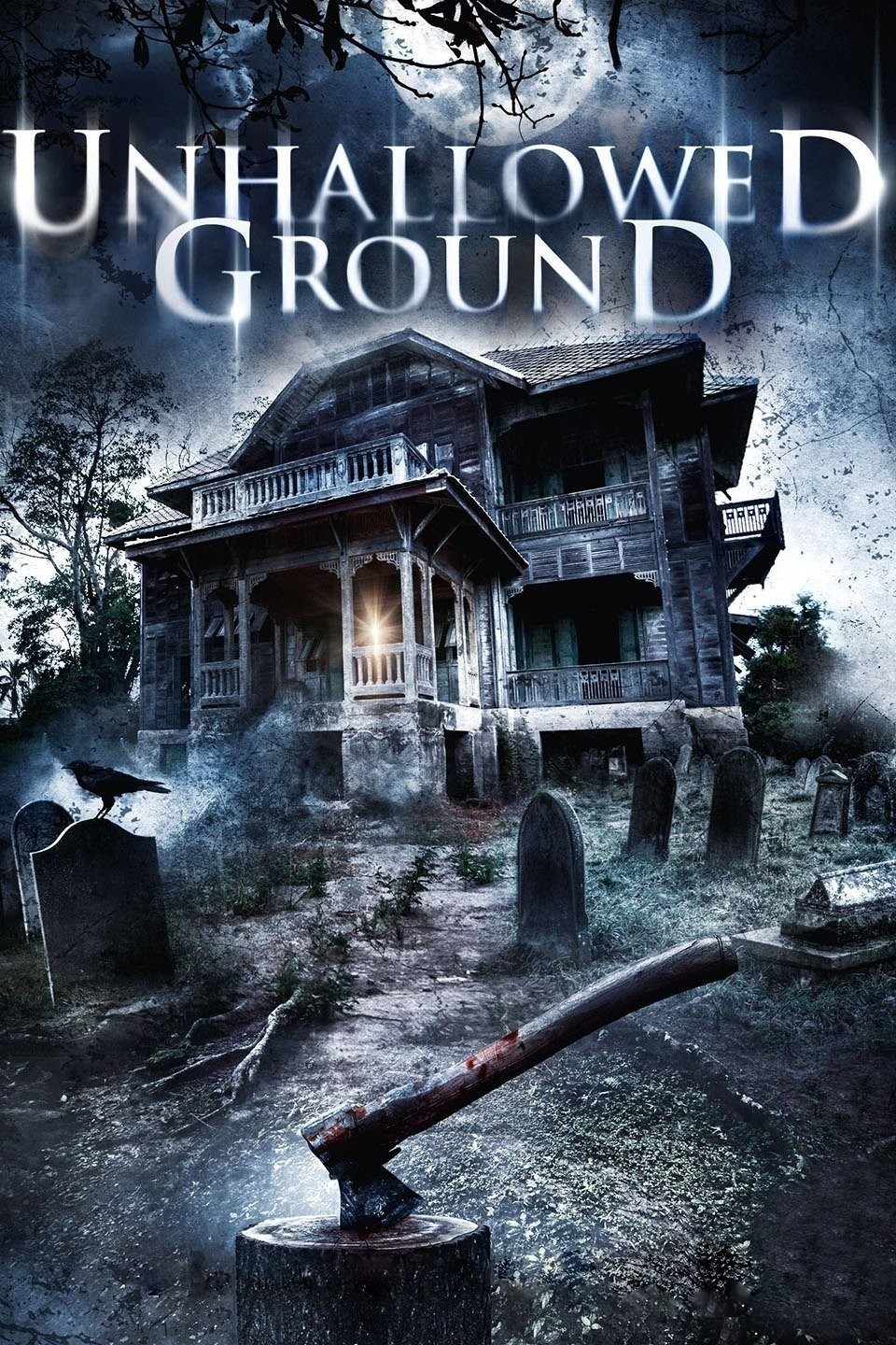 Unhallowed Ground | Rotten Tomatoes