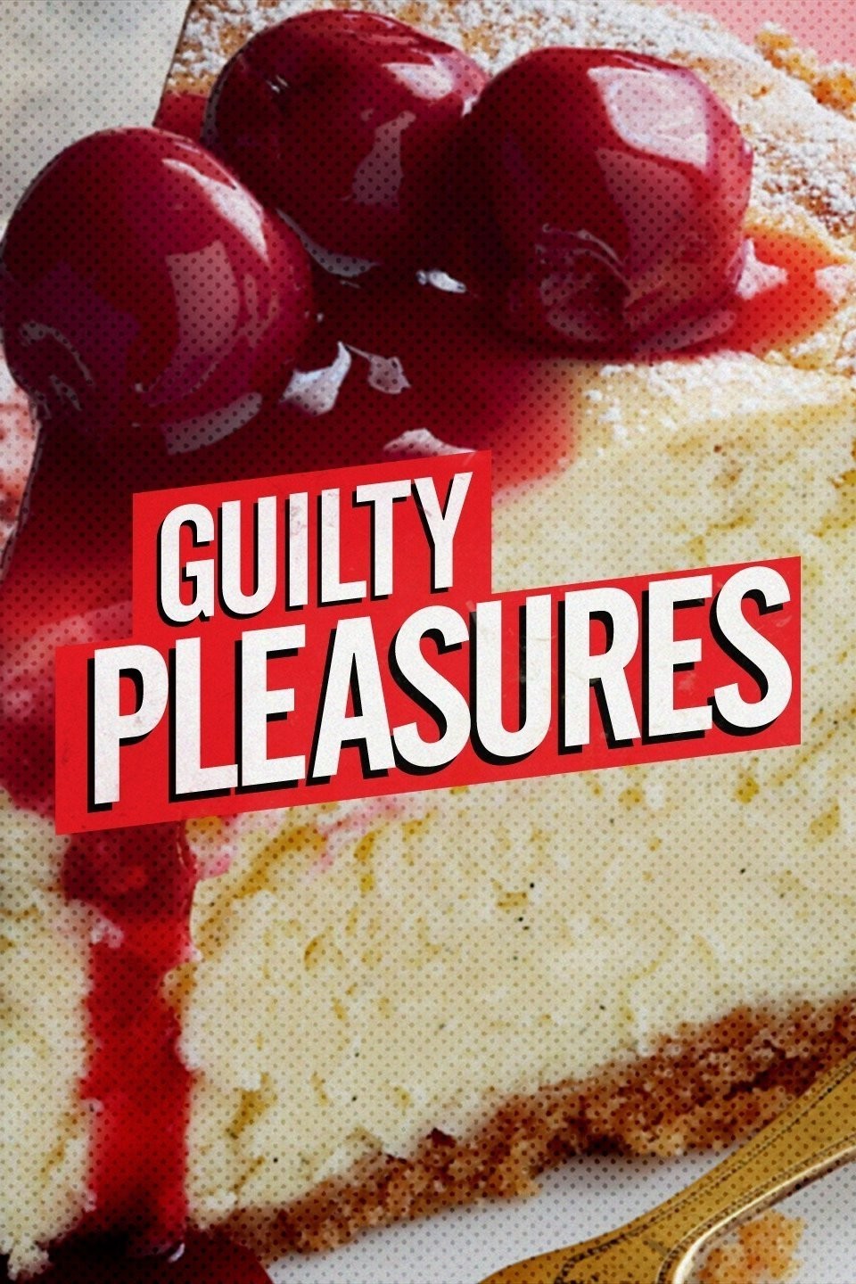 Guilty Pleasures Season 1 | Rotten Tomatoes