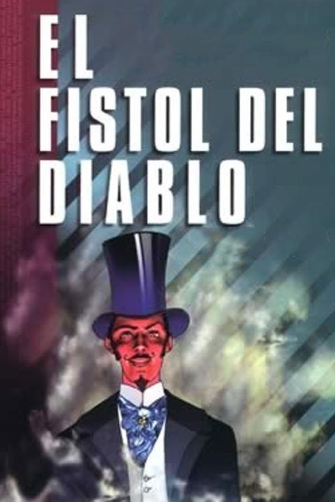El fistol del diablo Pictures | Rotten Tomatoes