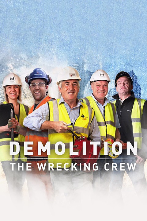 Demolition: The Wrecking Crew Pictures | Rotten Tomatoes