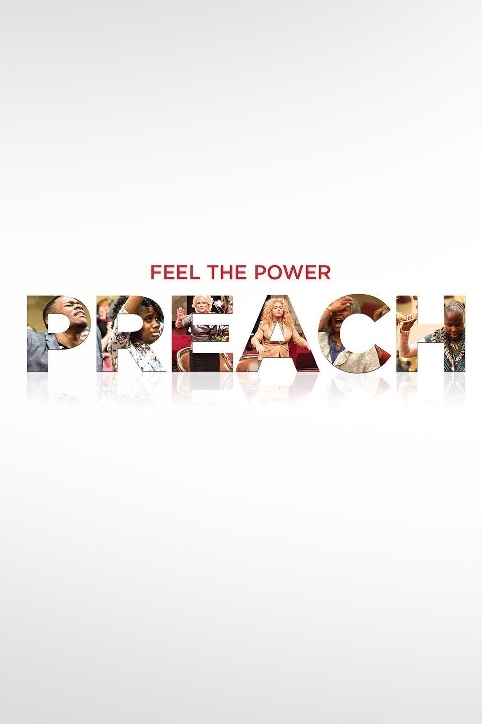 Preach: Season 1 Pictures | Rotten Tomatoes