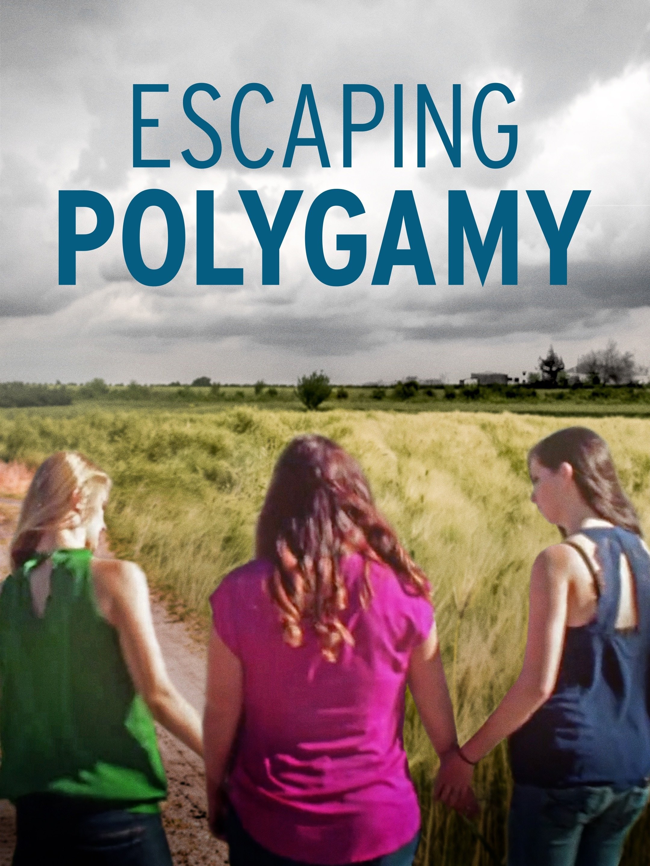 Escaping Polygamy | Rotten Tomatoes