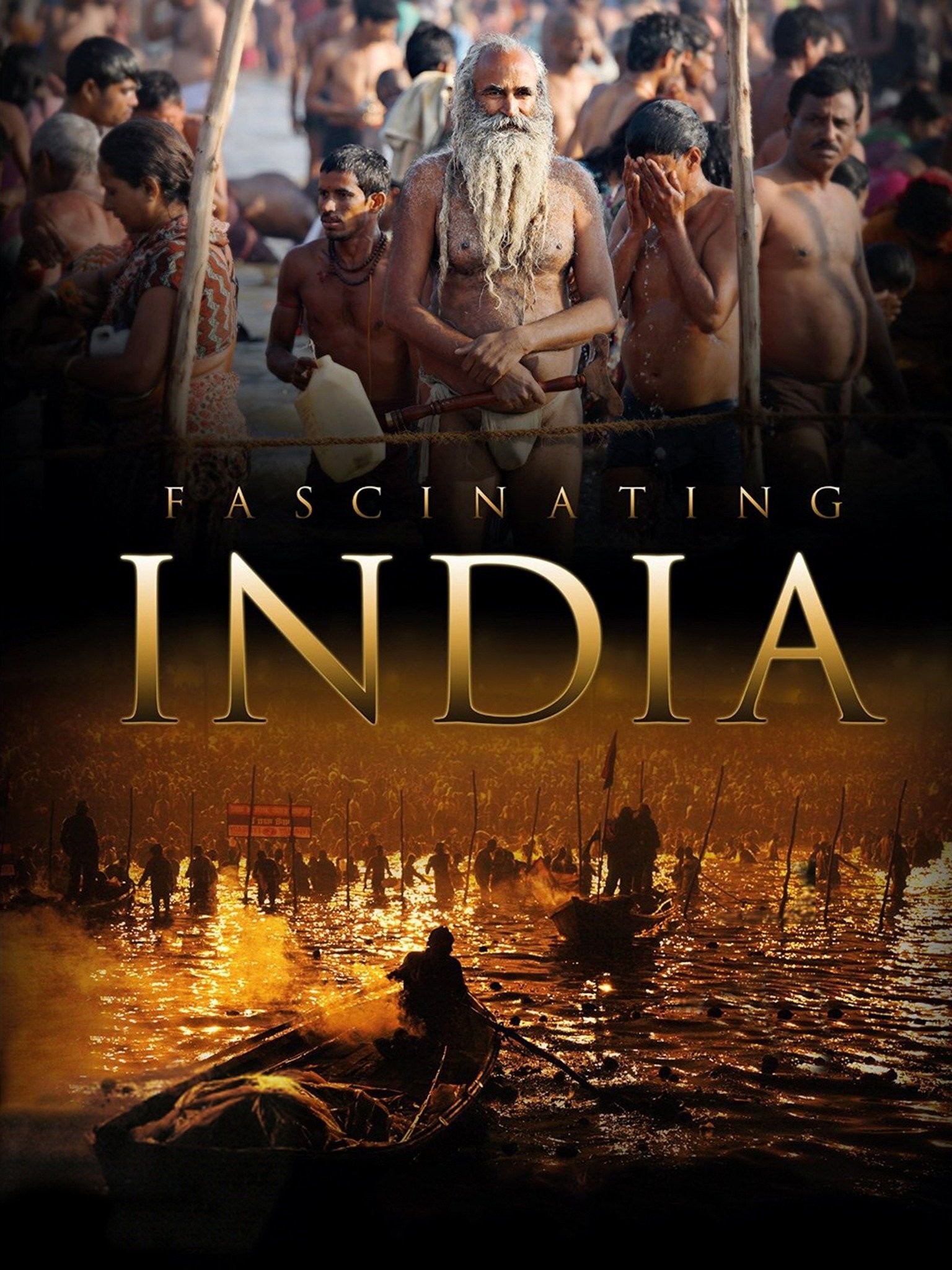 Fascinating India Pictures | Rotten Tomatoes