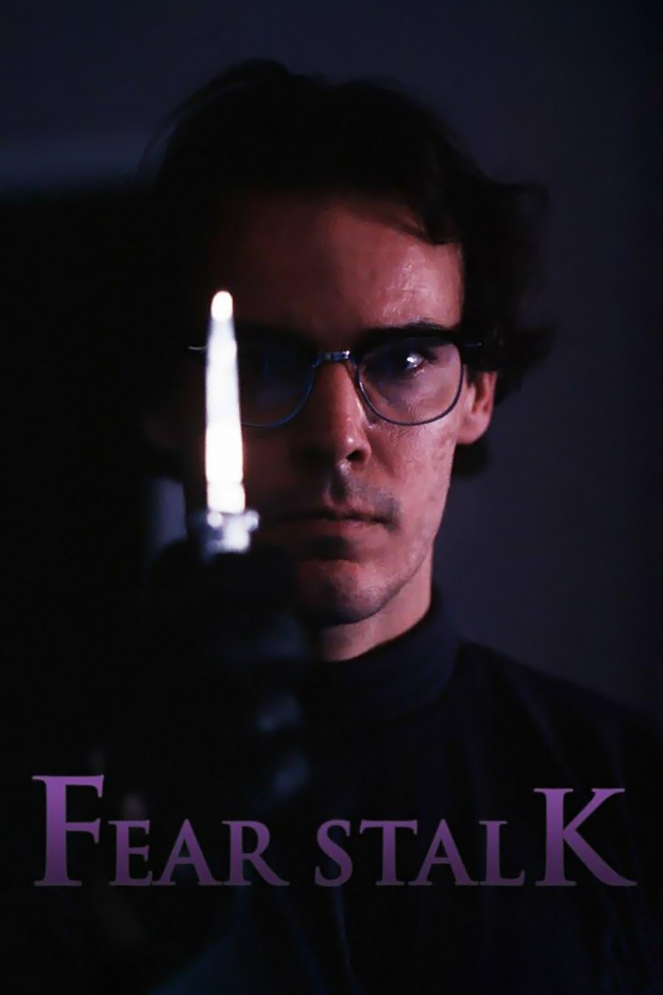 Fear Stalk | Rotten Tomatoes
