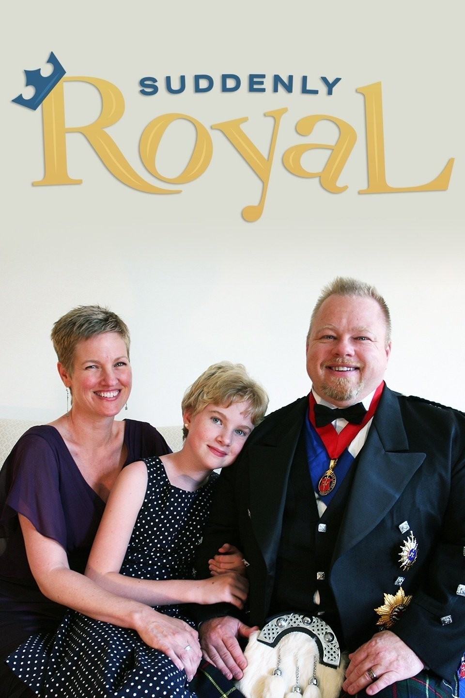 Suddenly Royal Season 1 | Rotten Tomatoes